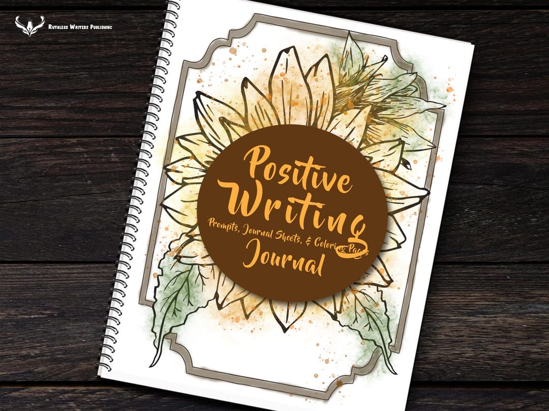 Positive Writing Journal & Coloring Book - Sunflower Themed- Positive ...