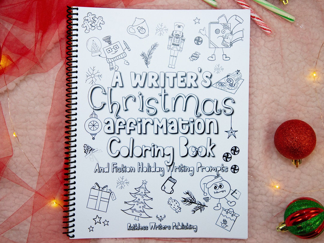 Christmas Writer's Affirmation Coloring Book & Holiday Writing Prompts ...