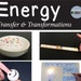 4th Grade NGSS Science Energy Transfer and Energy Transformations ...