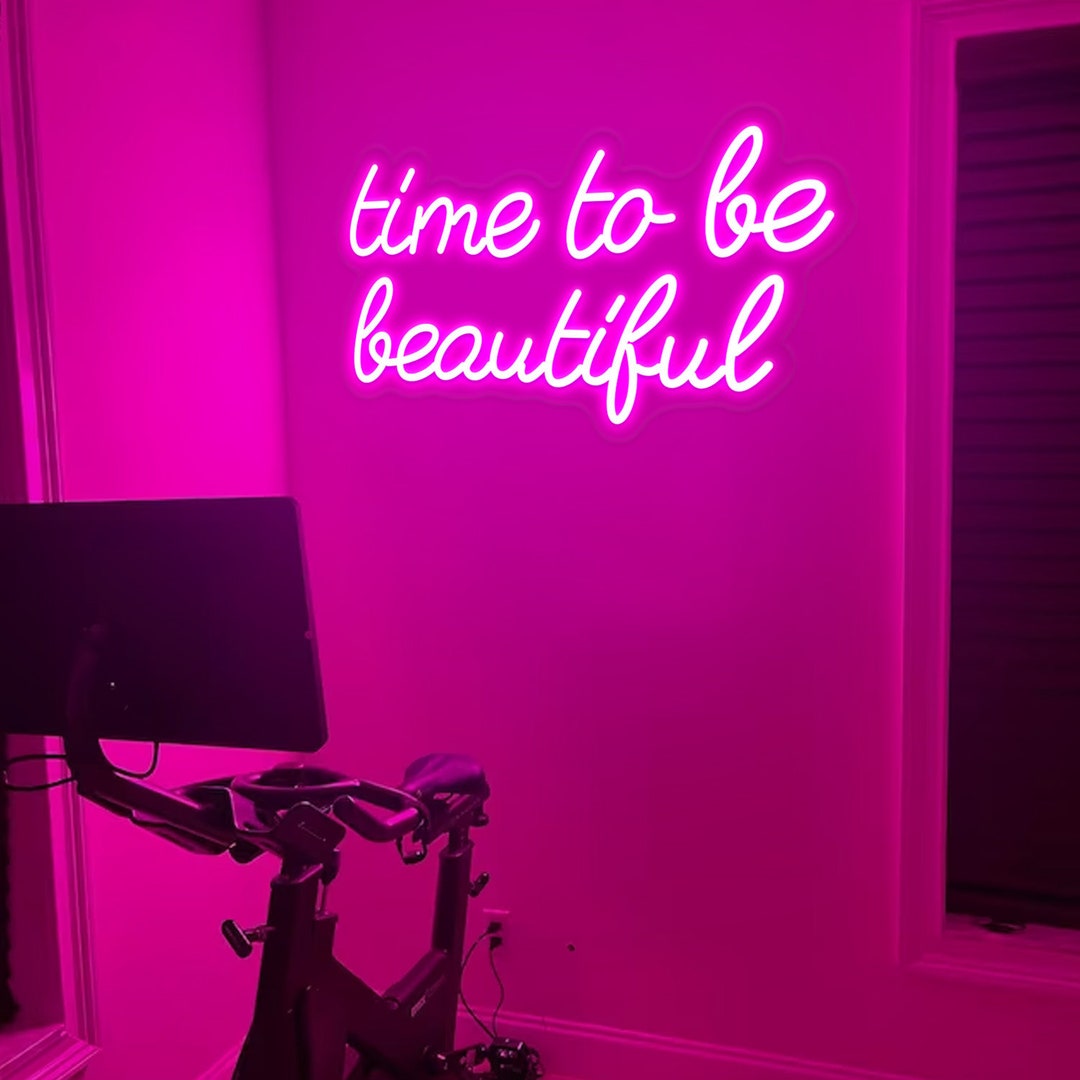 Time to Be Beautiful LED Neon Sign for Wall Decorbeauty - Etsy