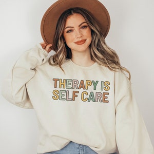 Therapy is Self Care Sweatshirt, Couple Therapy Sweater, Mental Health ...