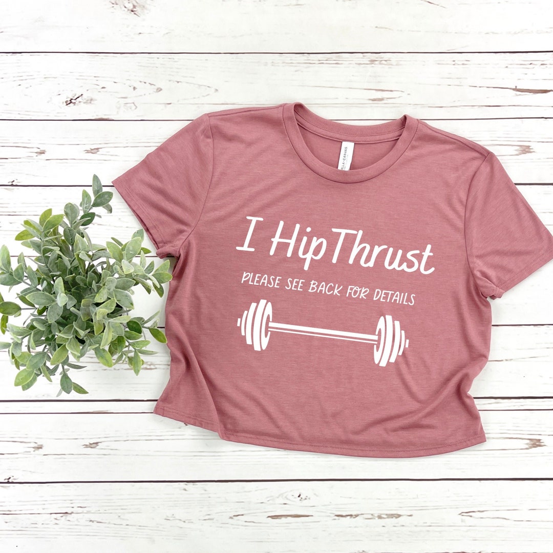 I Hip Thrust Please See Back for Details Women's Flowy Cropped Tee ...