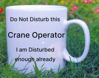 Funny Crane Beer Stein Crane Operator Gift Crane Operators Always Get ...