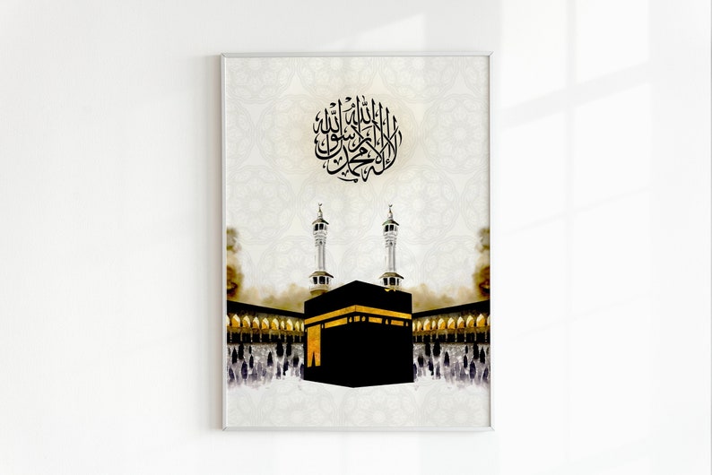 Digital Kaaba Print, Kaaba Art, Islamic Wall Art, Kalma Shahada, First Kalma La Ilaha Illallah ...