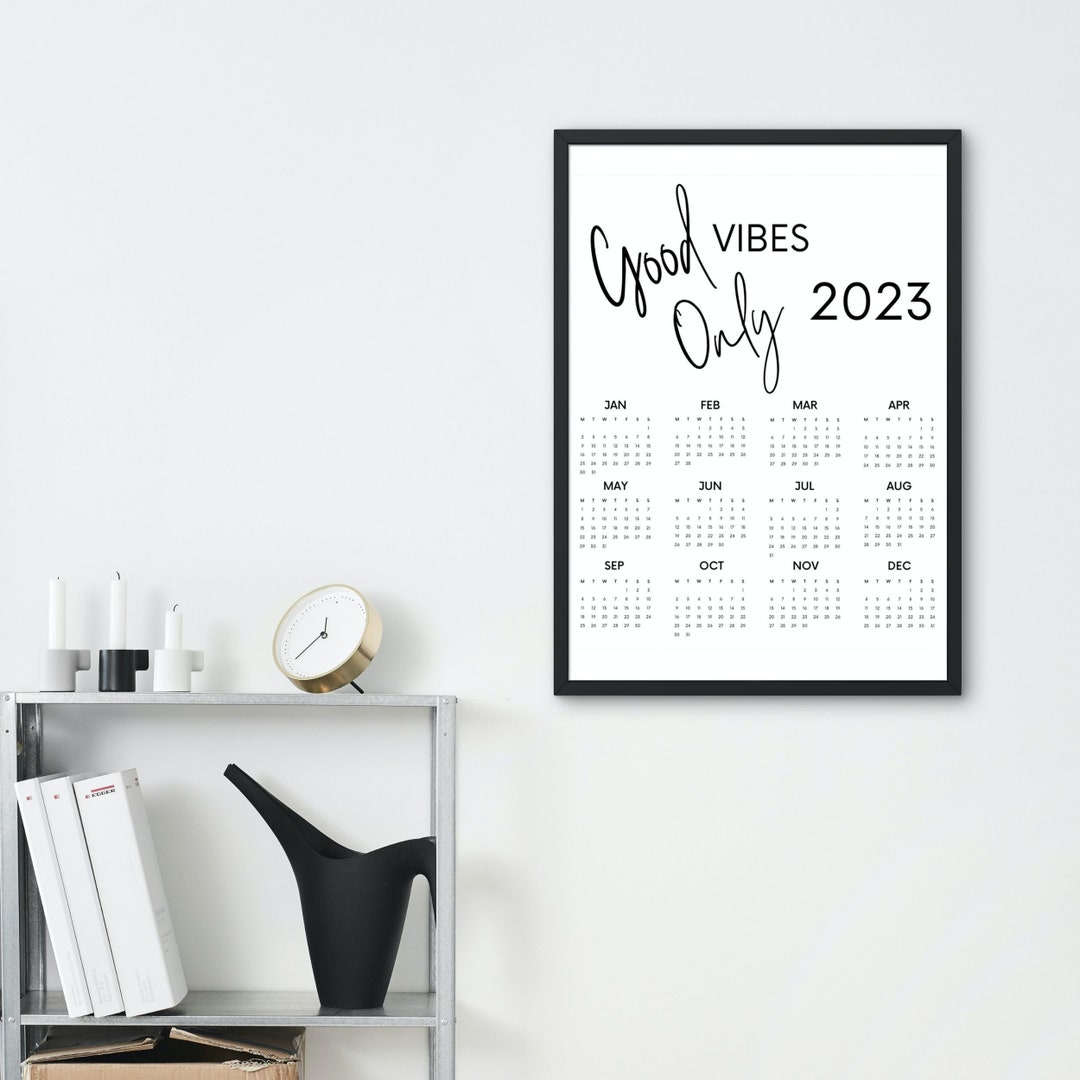 2023 Calendar Printable Calendar Good Vibes Only Instant - Etsy