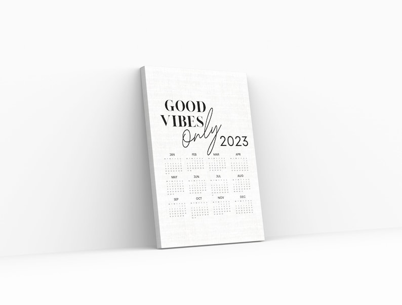 Good Vibes Only 2023 Calendar Instant Download Printable Year View at a ...