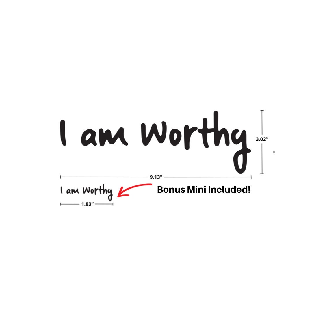 I Am Worthy-inspirational Mirror Decals Wall Decals Peel & Stick i Am ...