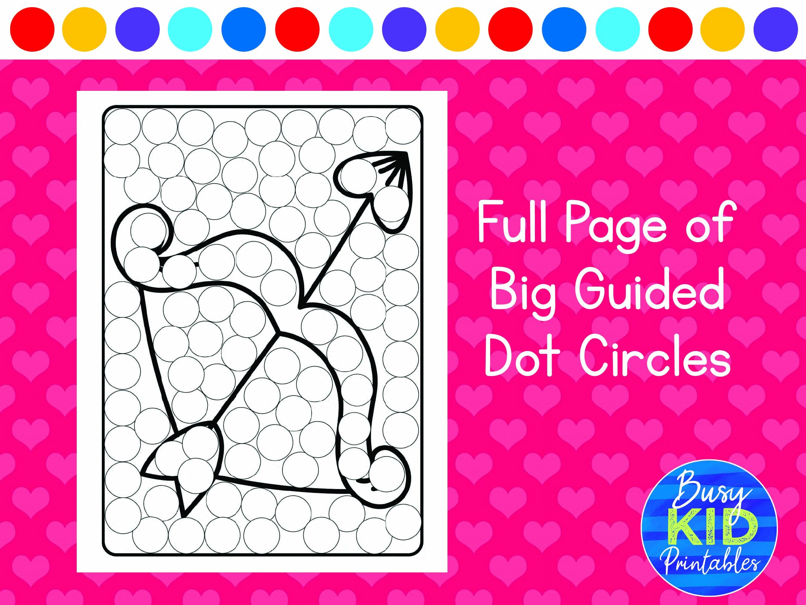 Dot Marker Printable Valentine's Day Dab a Dot Coloring Pages for ...