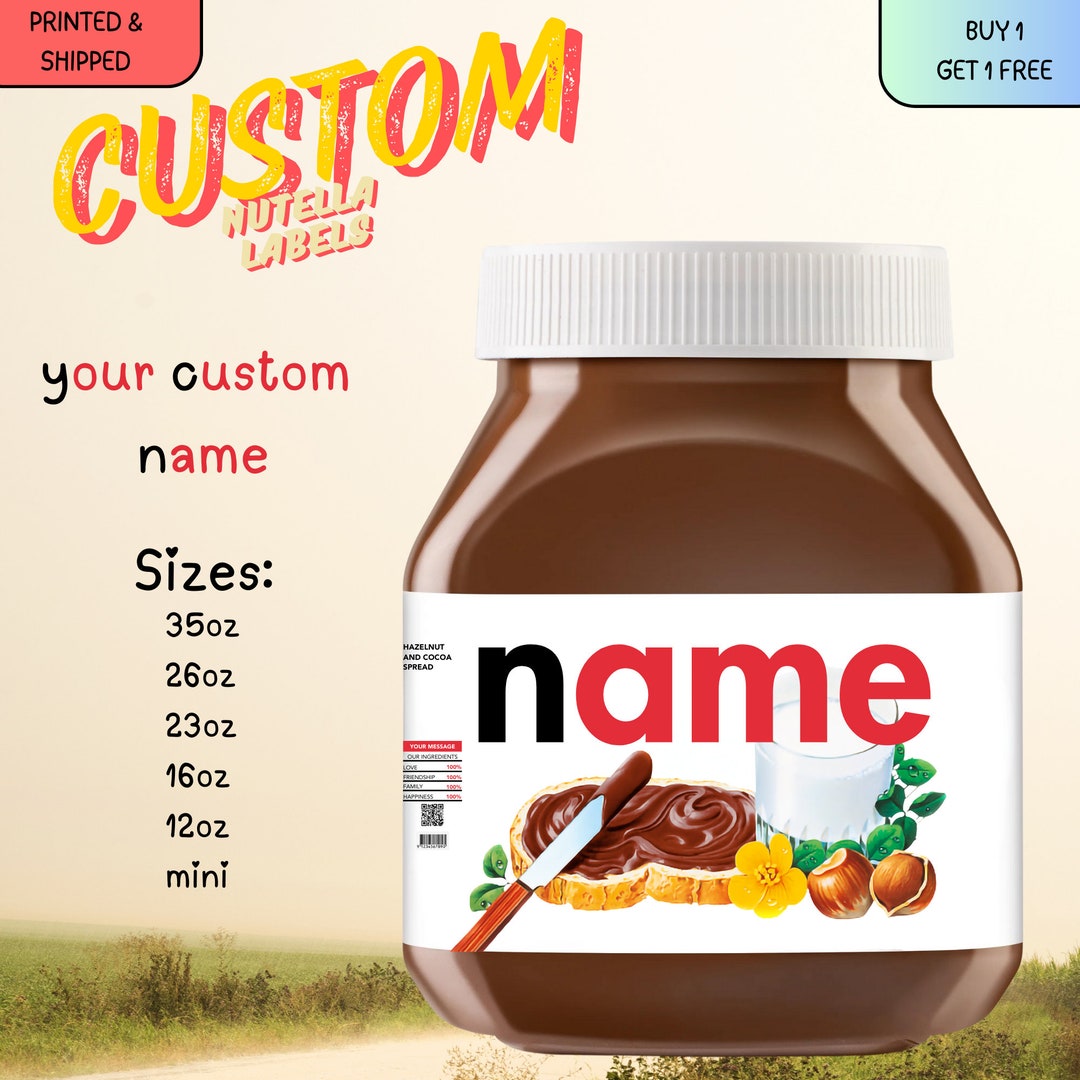 Custom Nutella Labels Buy One Get One Free Personalized Stickers for ...
