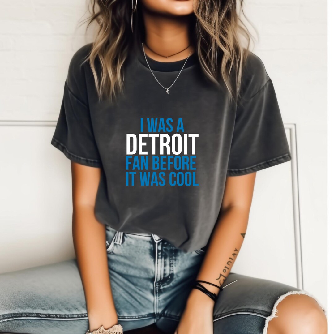 Detroit Lions Shirt, Lions Fan Tshirt, Detroit Football Fan Before It ...