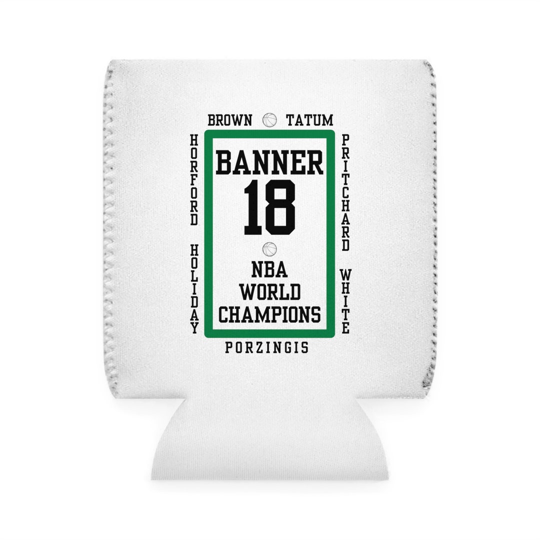 Boston Celtics Banner 18 Can Cooler Sleeve Celtics Fan Gift Starting ...