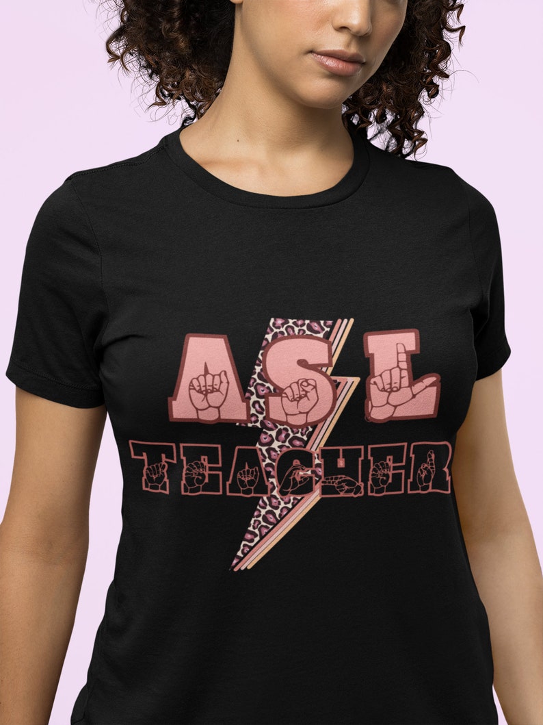 ASL Teacher Shirt, Back to School Teacher Tee Shirt, Asl Interpreter T ...