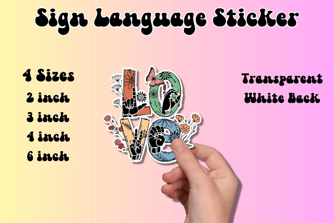 Asl Stickers With Love Sign, Floral Love Asl Stickers, Asl Laptop ...