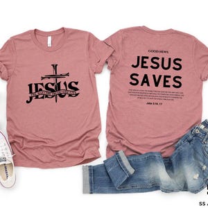 Good News Jesus Saves Shirt, Jesus Cross Sweatshirt, Christian Saying ...