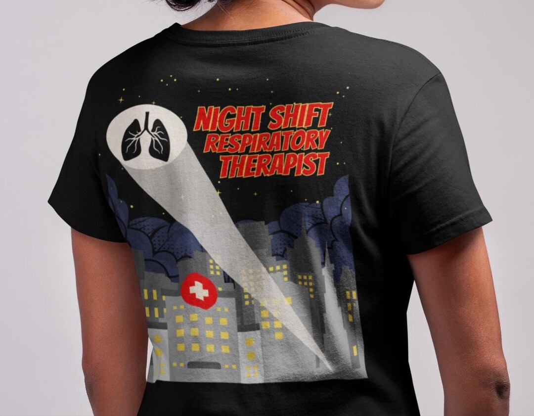 Night Shift Respiratory Therapist Tee, Superhero Shirt, Healthcare Gift ...