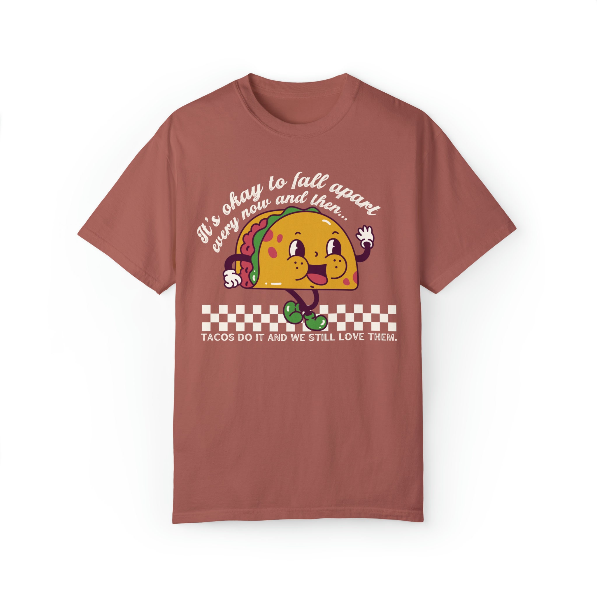 It's Okay to Fall Apart, Tacos Do It and We Still Love Them, Cute Taco ...