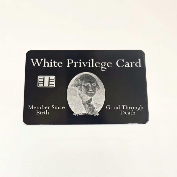 White Privilege Card - Etsy