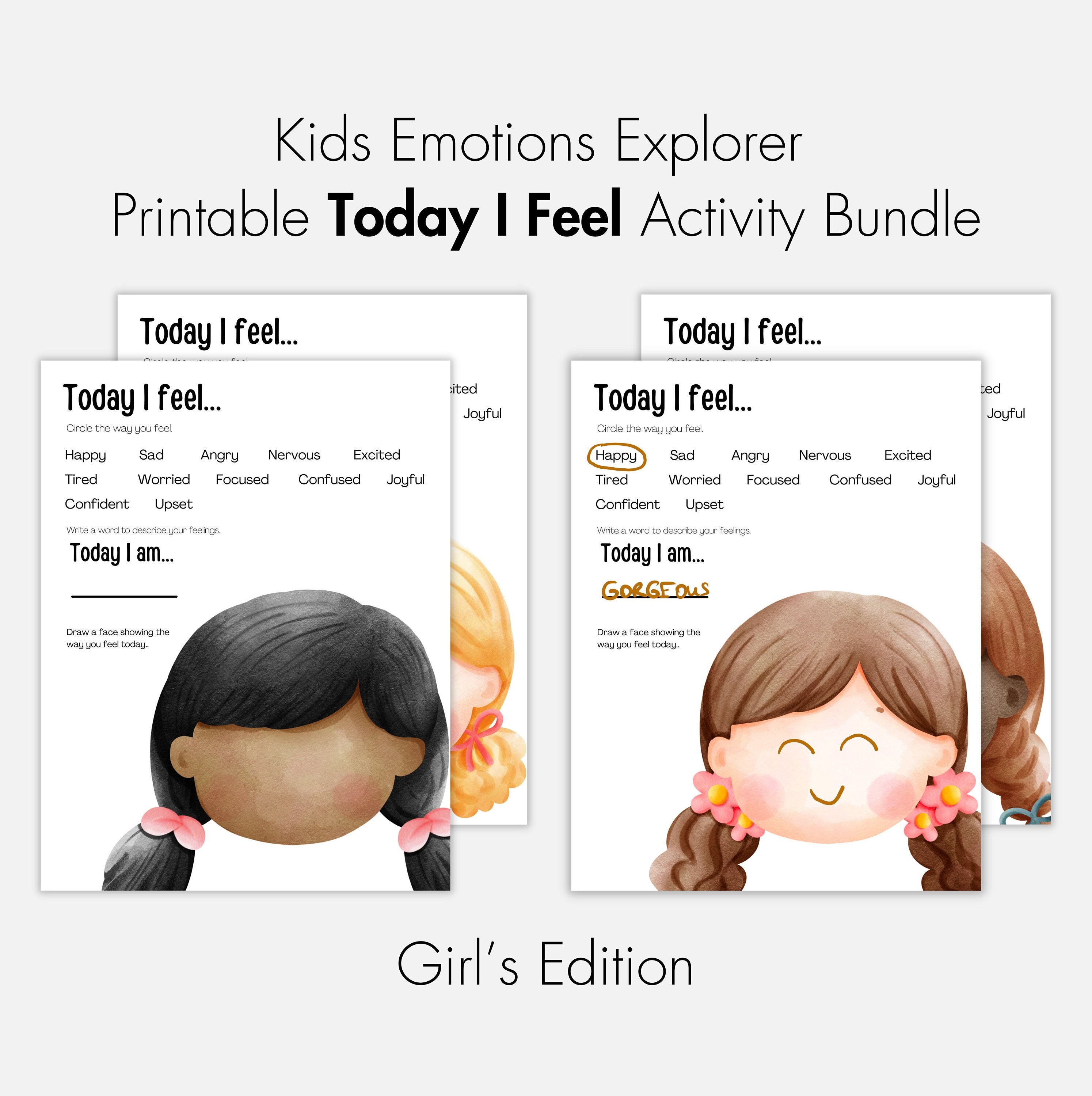 Printable Kids Emotions Explorer: Today I Feel Activity Bundle Girls ...