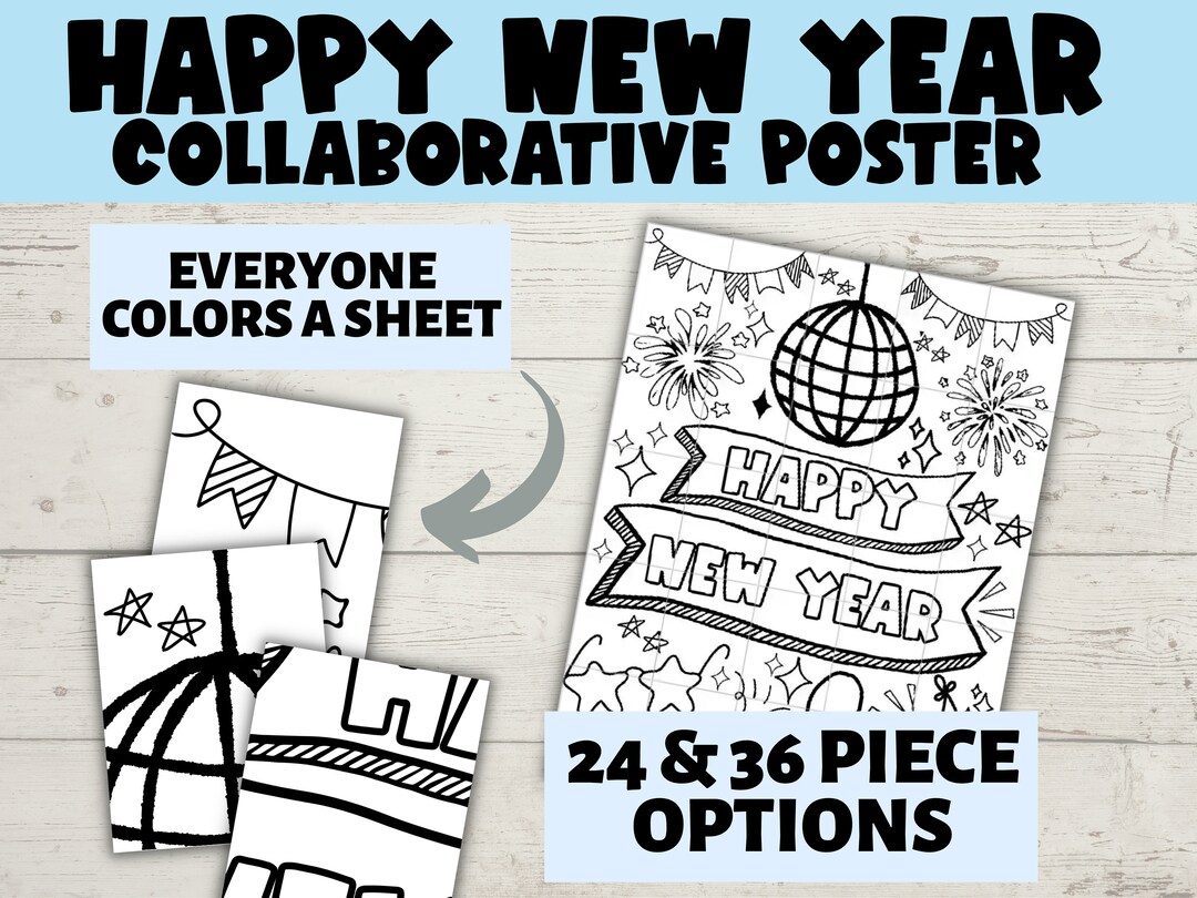 Happy New Year Class Collaborative Poster | Class Mural Coloring Sheet ...