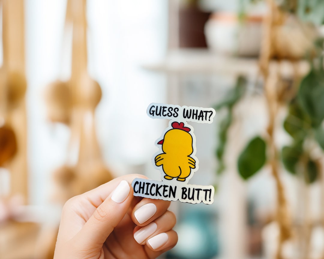 Chicken Butt Sticker//adult Sticker//vinyl Sticker//waterproof Sticker ...