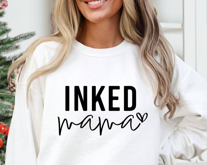 Inked Mama Svg, Tattoo Svg, Inked Mom Svg, Mama Quotes Svg, Inked Mama ...