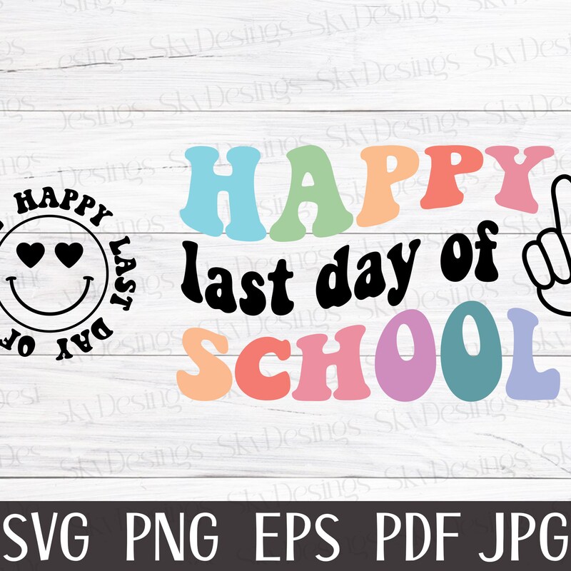 Last Day Svg - Etsy