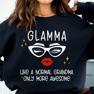 Glamma Like A Normal Grandma Only More Awesome SVG, Glamma SVG, Grandma ...
