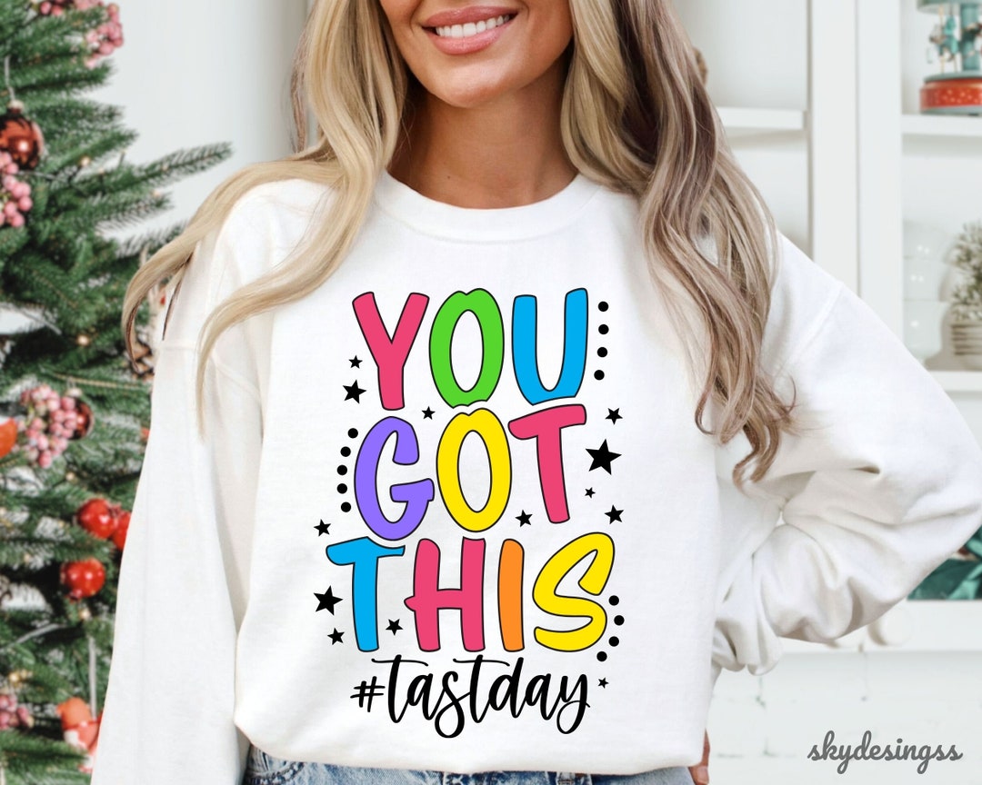 You Got This SVG, Test Day Svg, Teacher Shirt Svg, Testing Svg, Test ...