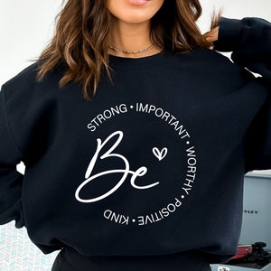 Be Kind SVG, Be Strong SVG, Be Worthy Svg, Be Positive Svg, Be Important Svg, Motivational Svg ...