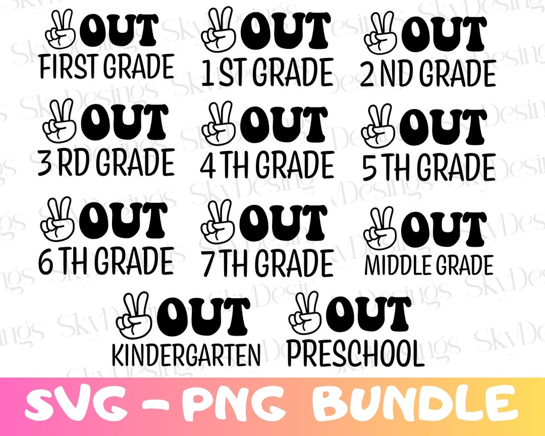Peace Out School SVG, Last Day of School Svg, Graduation Svg Png, End ...