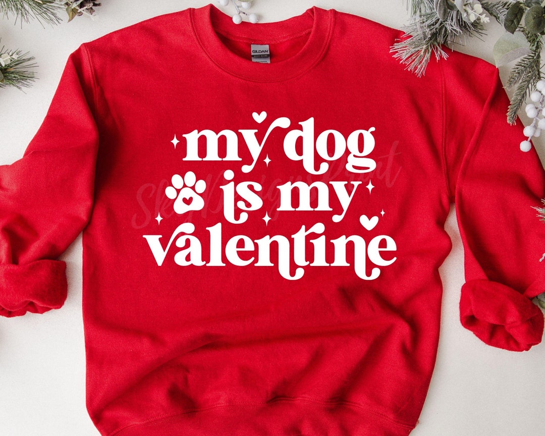 Dog Valentines SVG, My Dog is My Valentine SVG, Valentine Svg ...