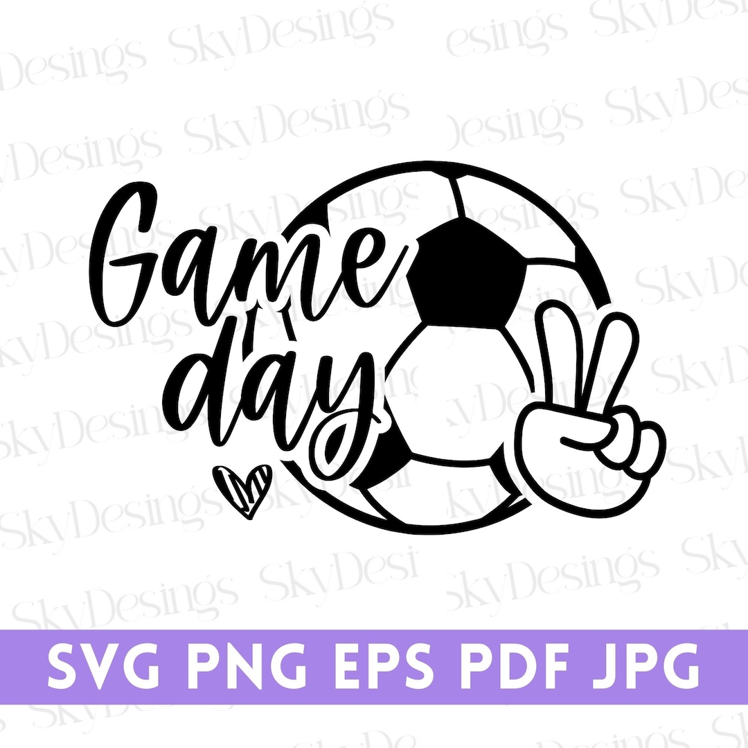 Soccer Game Day SVG, Soccer Svg, Soccer Shirt Svg, Soccer Mom Svg ...