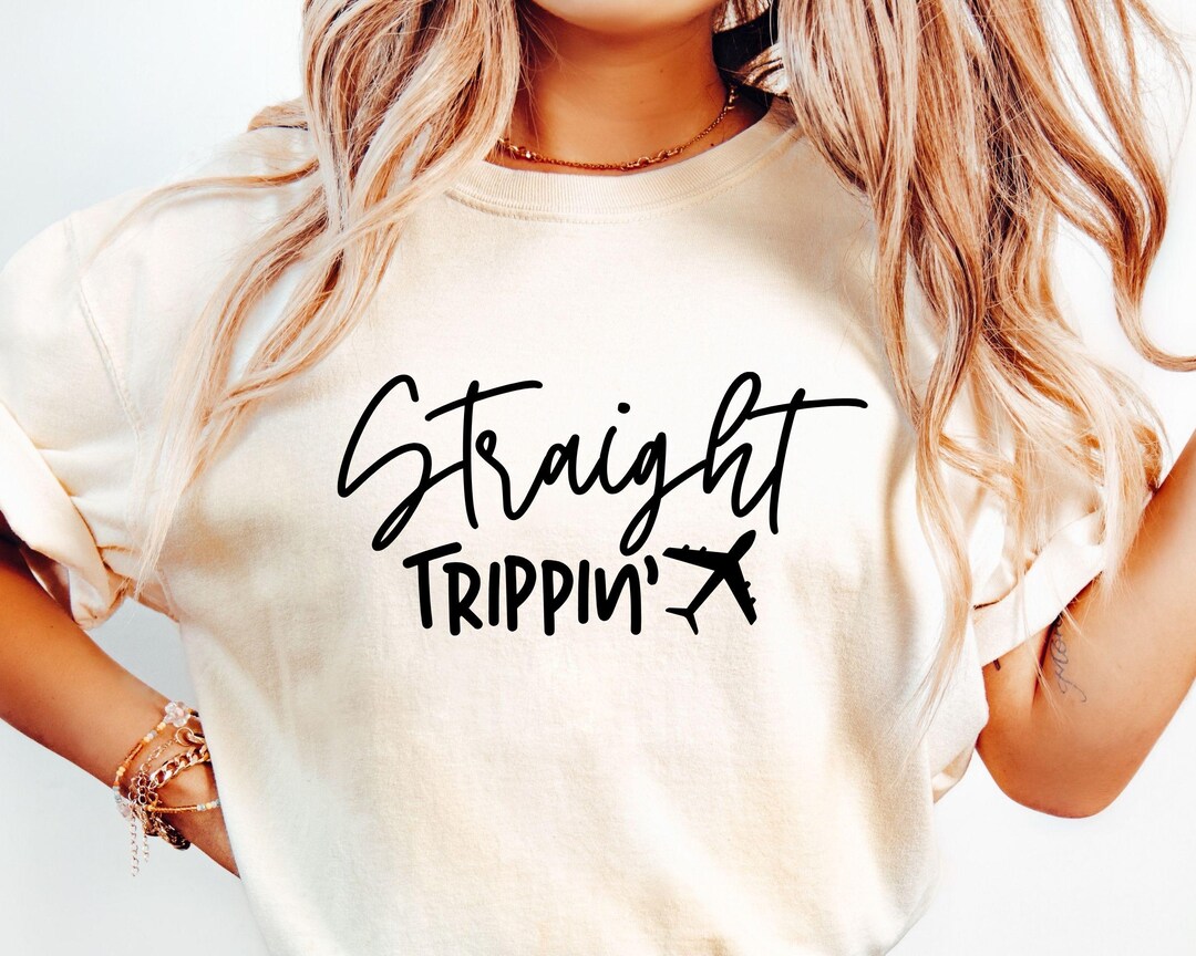 Straight Trippin SVG-PNG, Travel Svg, Vacation Svg, Vacation Shirt Svg ...