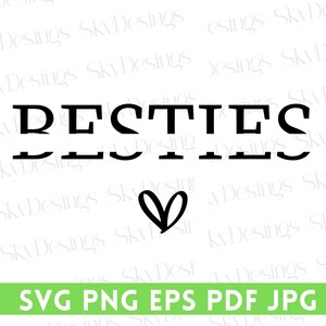 Besties SVG, Besties Split Monogram Svg, Best Friends Svg, Friendship ...