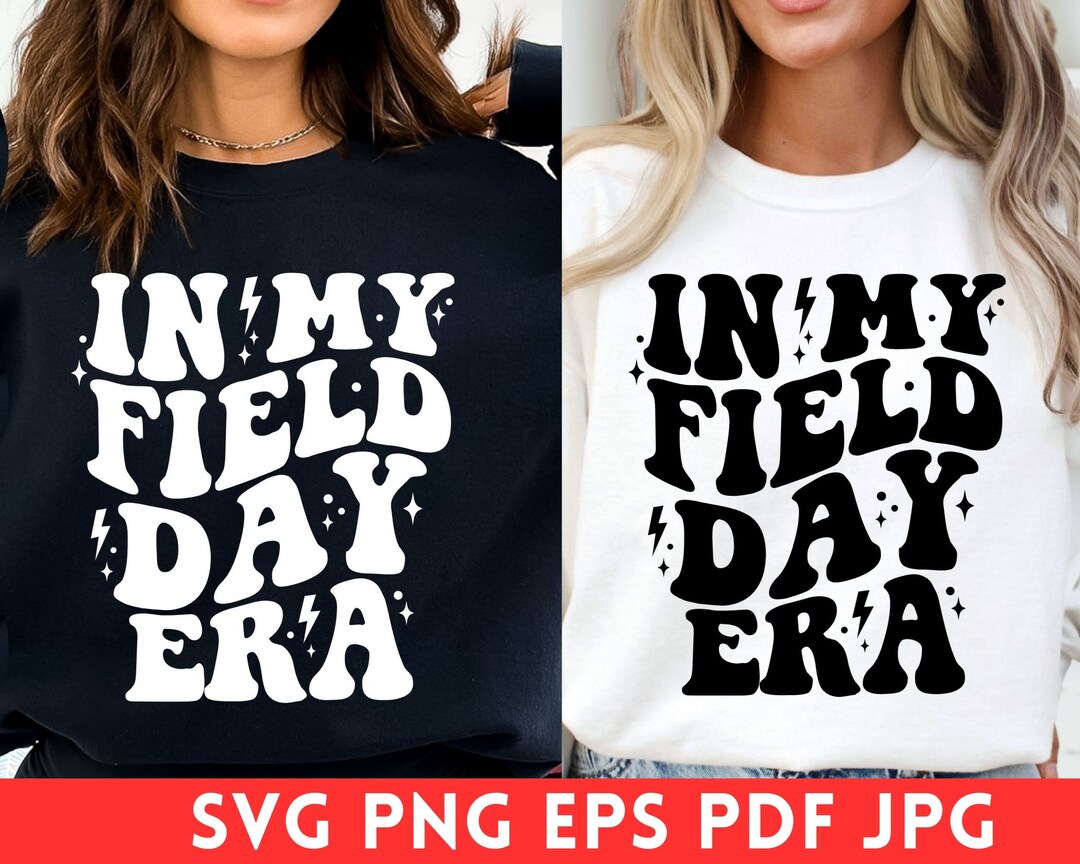 In My Field Day Era SVG, Field Day SVG, Field Day Png, Teacher Field ...