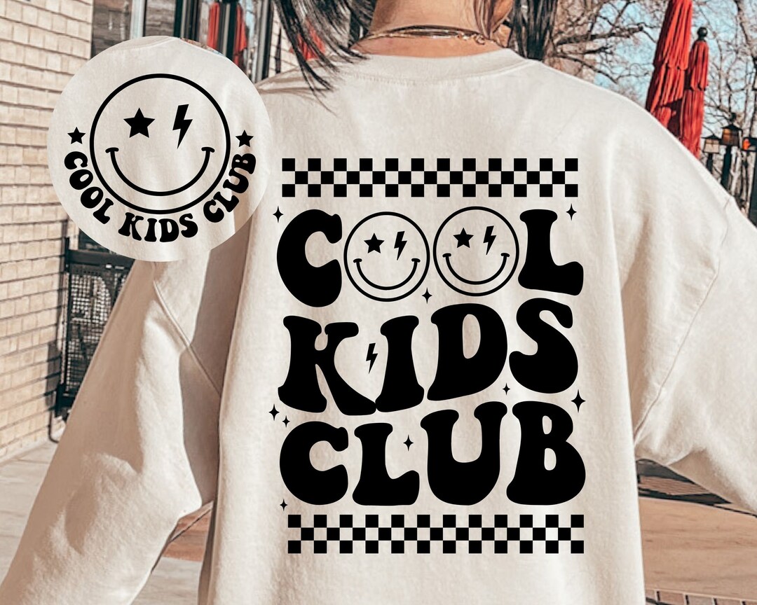 Cool Kids Club SVG, Cool Kids Png, Coll Kids Club Shirt Svg, Kids Svg ...