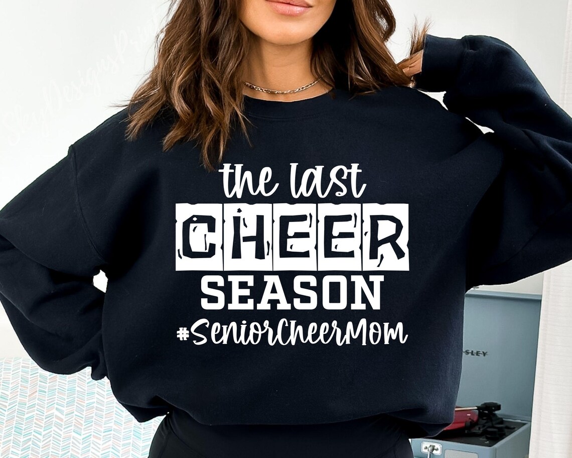 The Last Cheer Season SVG, Cheer Mom Svg, Senior Cheer Mom Svg, Senior ...