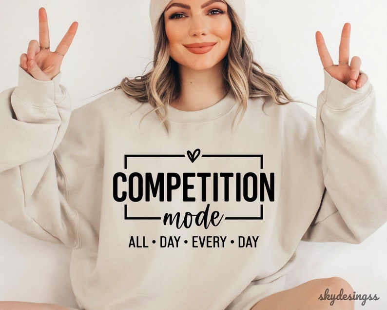 Competition Mode SVG PNG, Cheer Shirt Svg, Cheerleading Svg, Cheer Mom ...