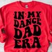 In My Dance Dad Era Svg, Dance Dad Svg, Dancing Dad Svg, Dancer Svg ...