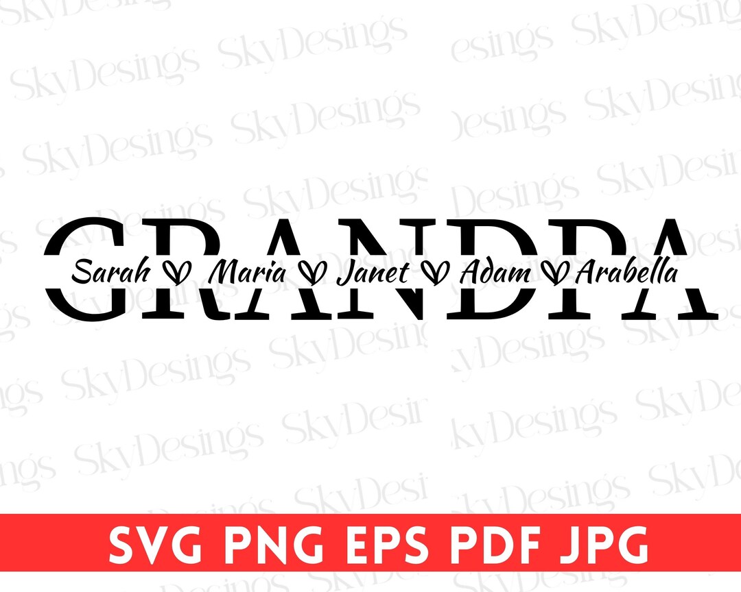 Grandpa SVG, Grandpa Split Name Frame Svg, Grandpa Monogram Svg ...