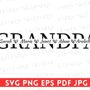 Grandpa SVG, Grandpa Split Name Frame Svg, Grandpa Monogram Svg ...