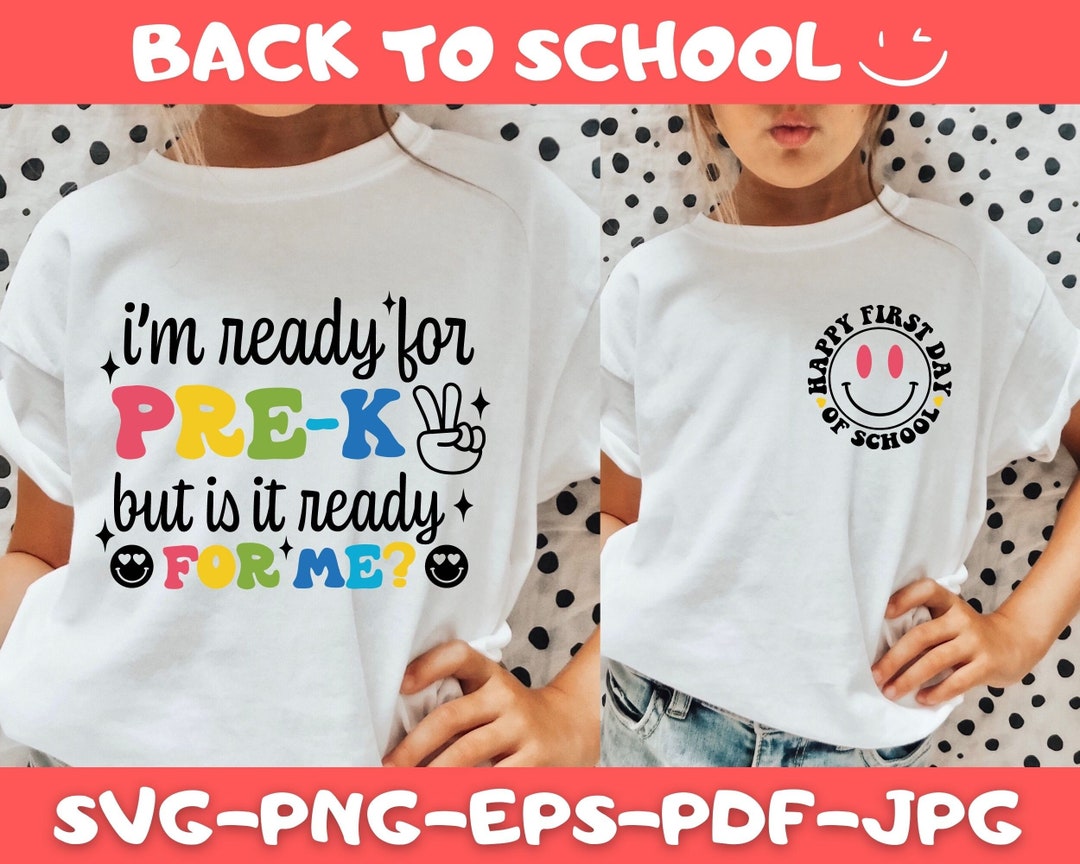 I'm Ready for Pre K but is It Ready for Me SVG, Pre-k SVG, Hello Pre K ...
