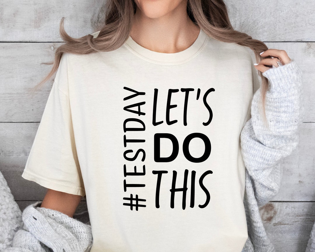 Lets Do This SVG, Test Day SVG, Testing Svg, Teacher Svg, Test Day ...