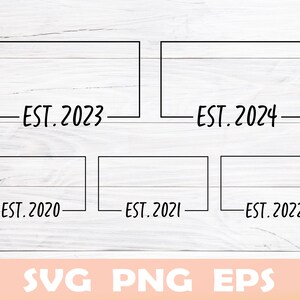 Blank Rectangle EST. 2023 Svg, Est Frame Svg, Date Frame Svg, Wedding ...