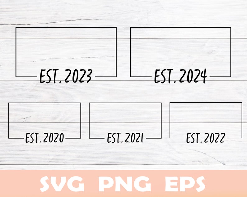 Blank Rectangle EST. 2023 Svg Est Frame Svg Date Frame Svg - Etsy