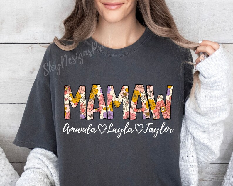 Floral Mamaw PNG: Personalized Mother's Day Shirt Design (digital ...
