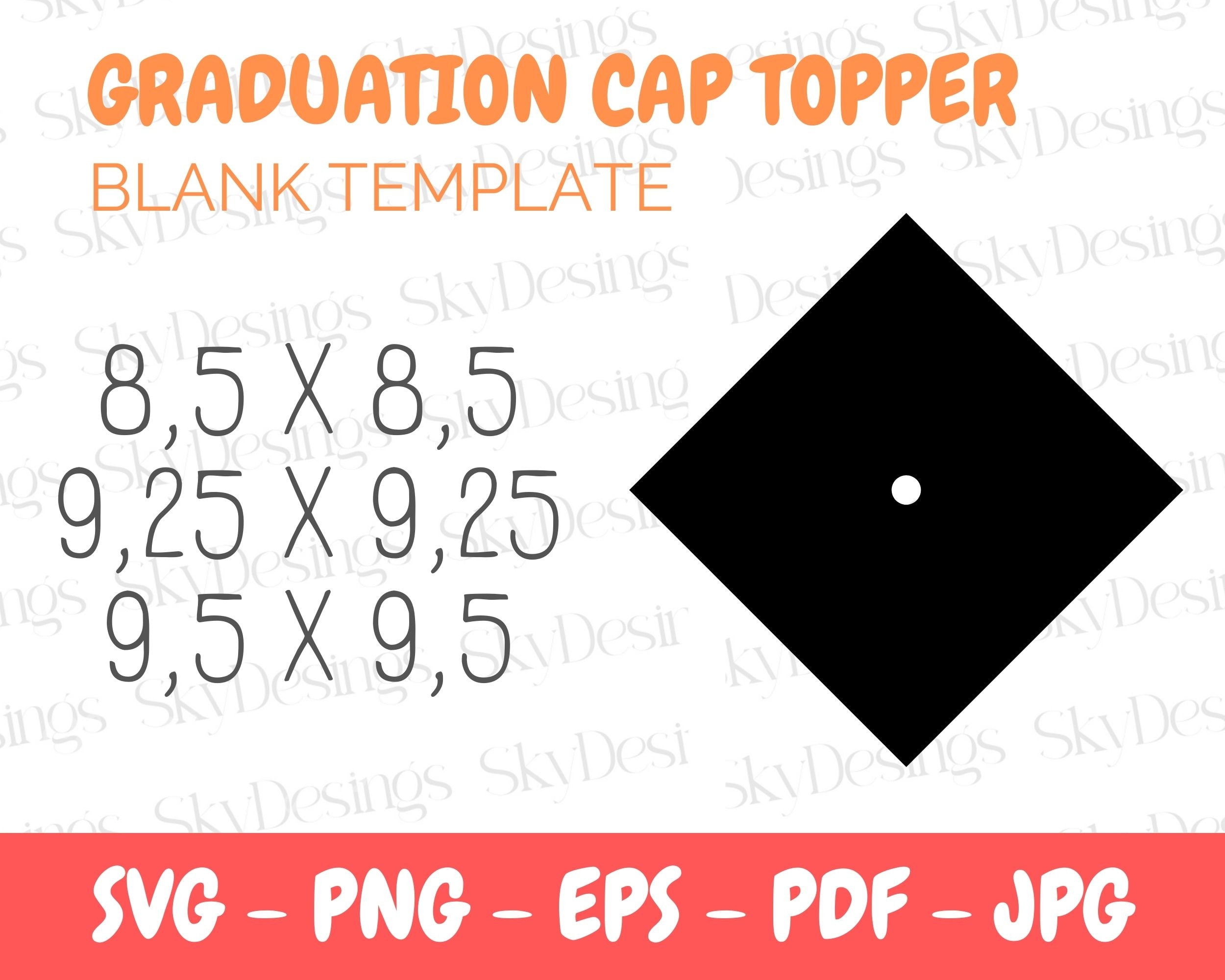 Blank Graduation Cap Topper SVG, Graduation Cap Topper Template SVG ...