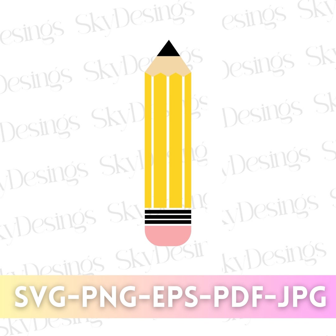 Pencil SVG, Pencil PNG, School Pencil Svg, Pencil Cut File, Pencil Svg ...