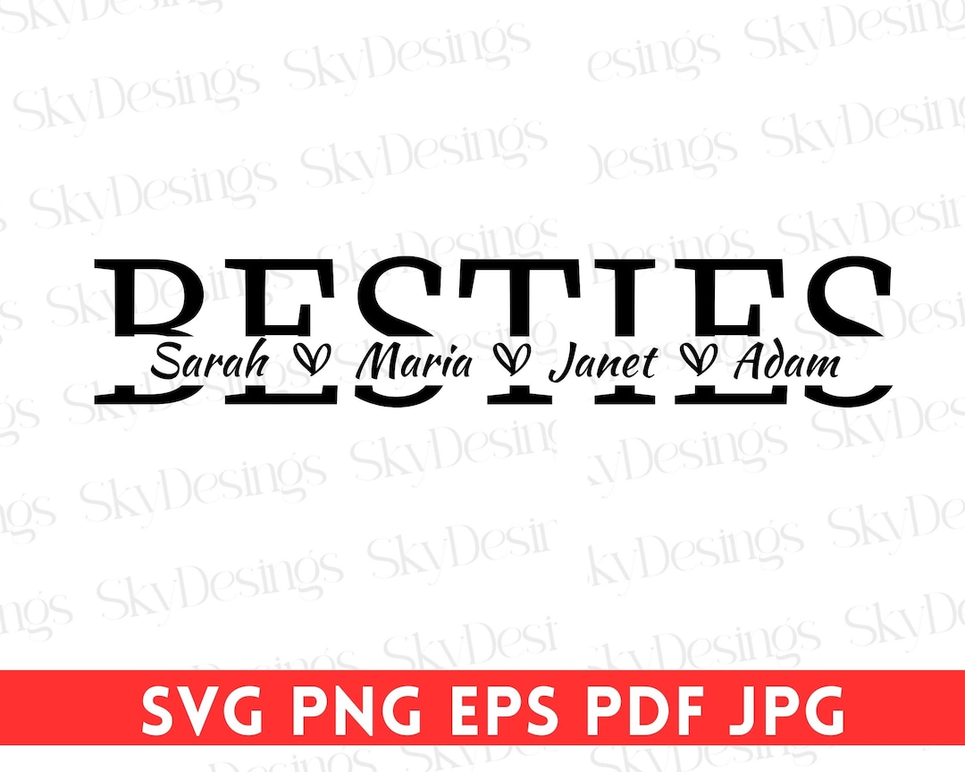 Besties SVG, Besties Split Monogram Svg, Best Friends Svg, Friendship ...