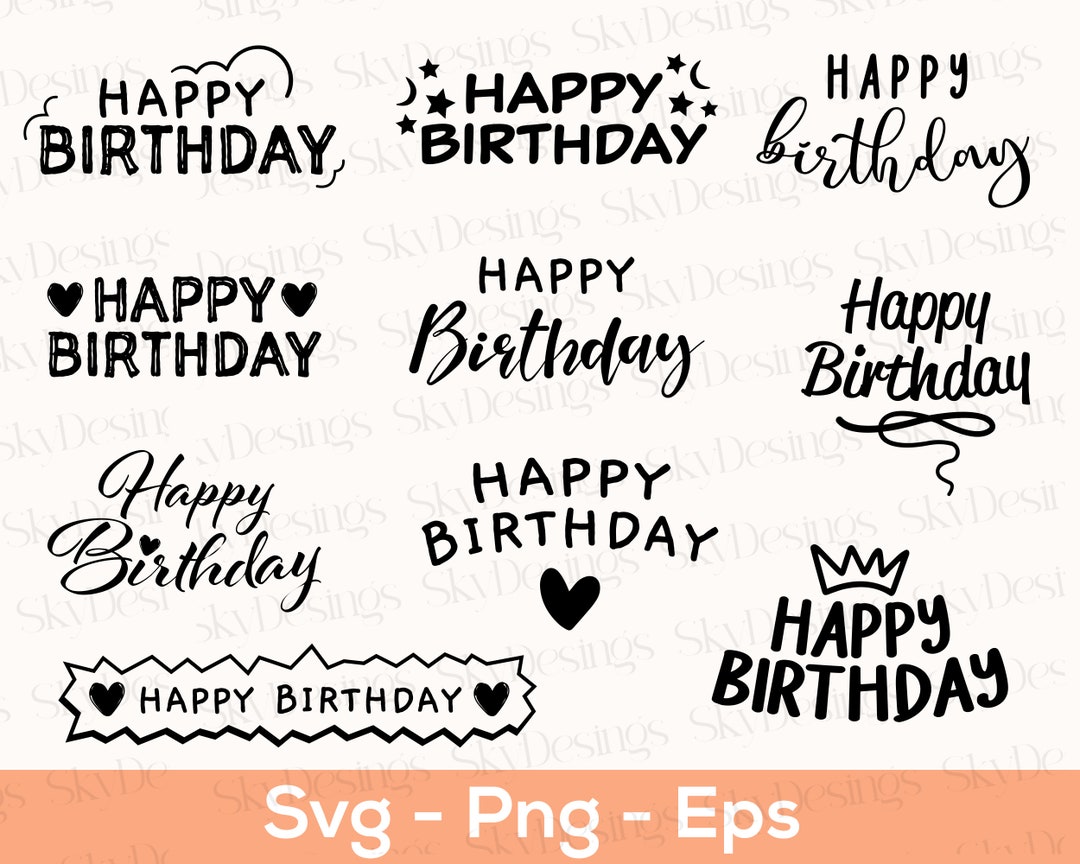 Happy Birthday SVG Bundle, Birthday SVG, Happy Birthday Sign Svg ...